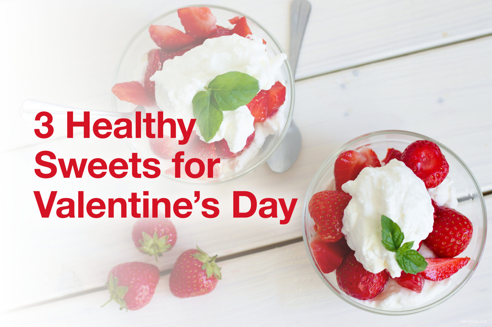 3 Healthy Sweets for Valentine’s Day | Dexter Wellness Center